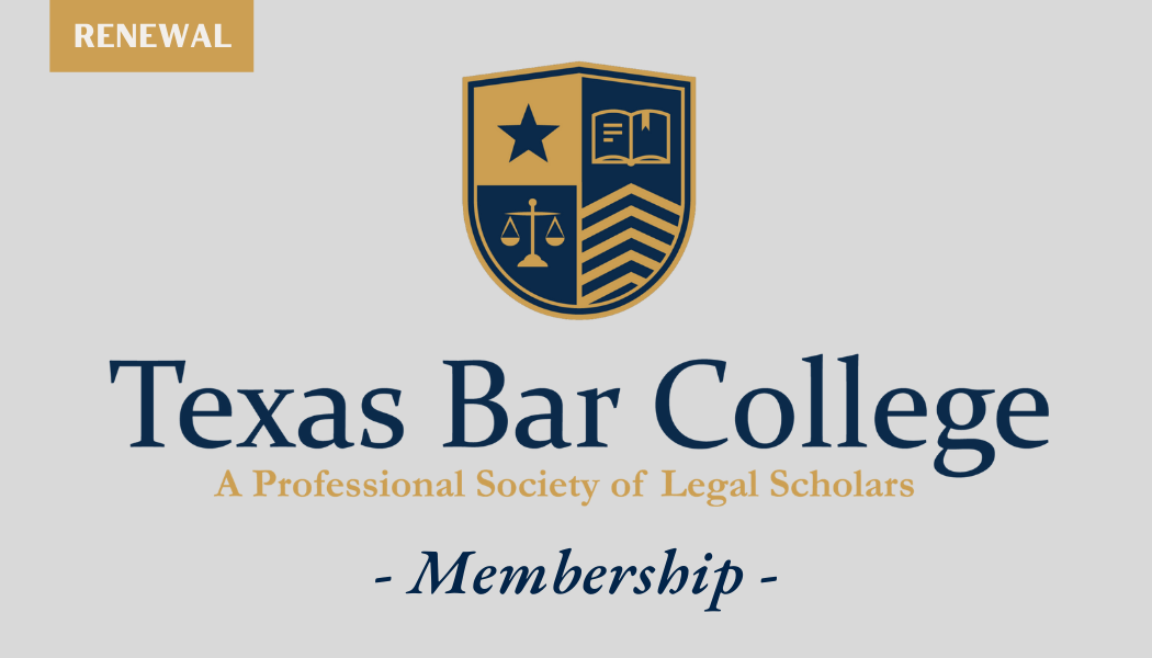Texas Bar College Membership | Texas Bar College